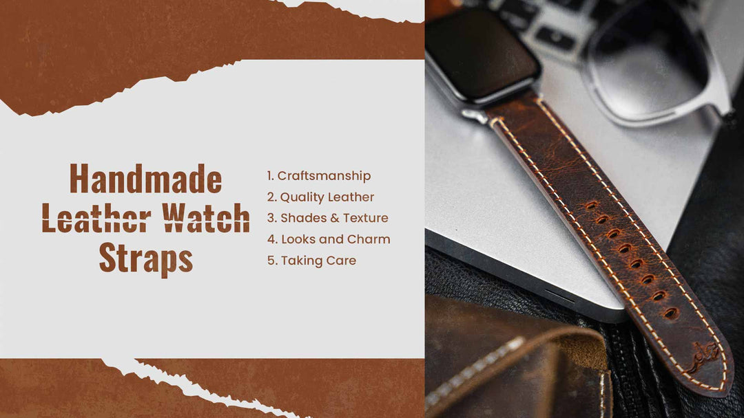 Choosing and Caring for Handmade Leather Watch Straps – Jeld Craft